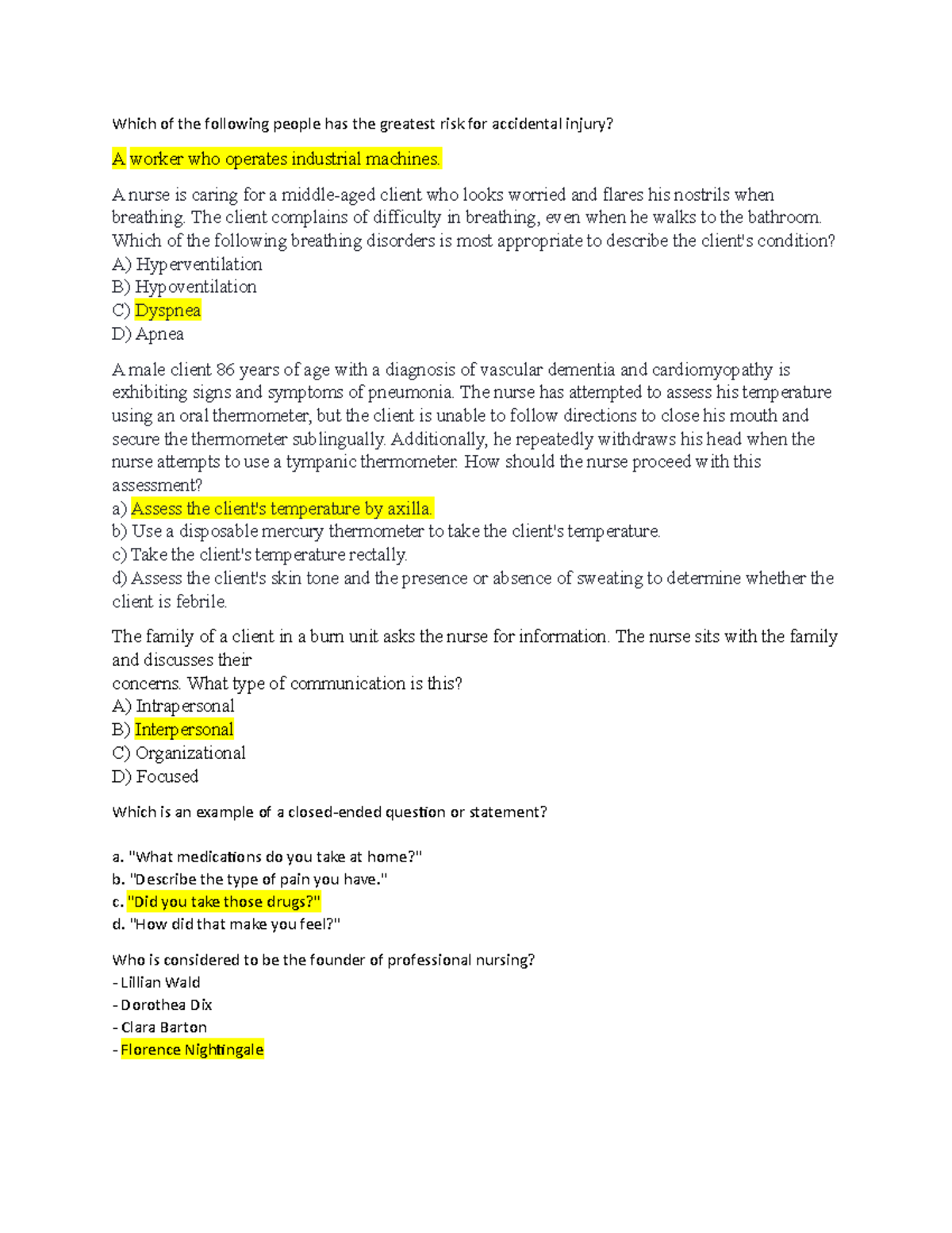 Fundamental exm - study guide - Which of the following people has the ...