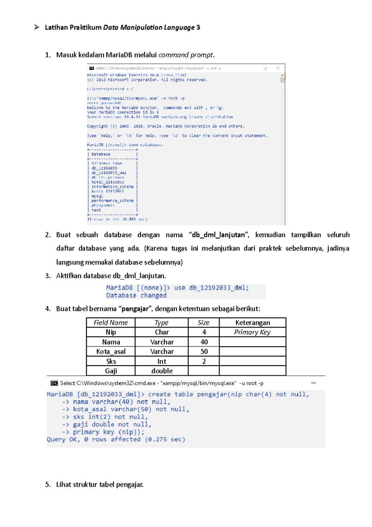 12192033 - Dede Rosdiana Hidayat ( Aplikasi Basis DATA) Praktikum DML + Latihan BAB 5 - Latihan ...