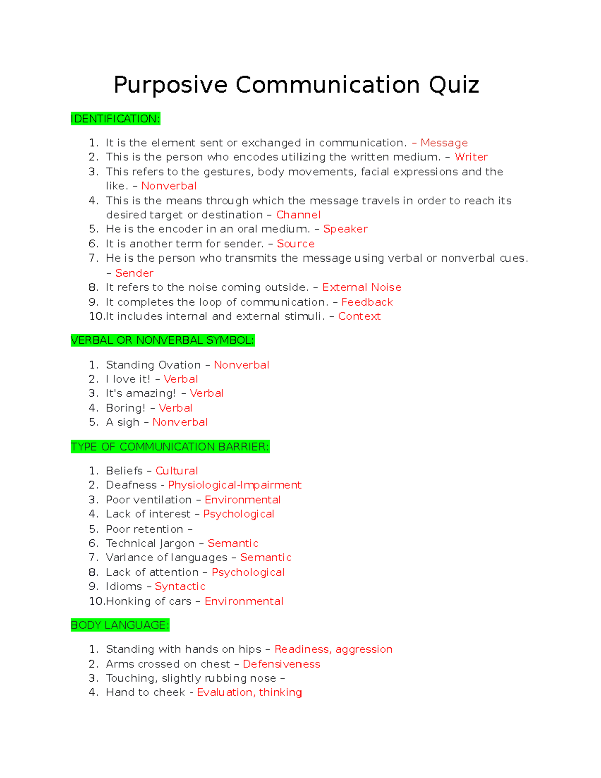 Purposive Communication Quiz - Purposive Communication Quiz IDENTIFICATION: It is the element ...