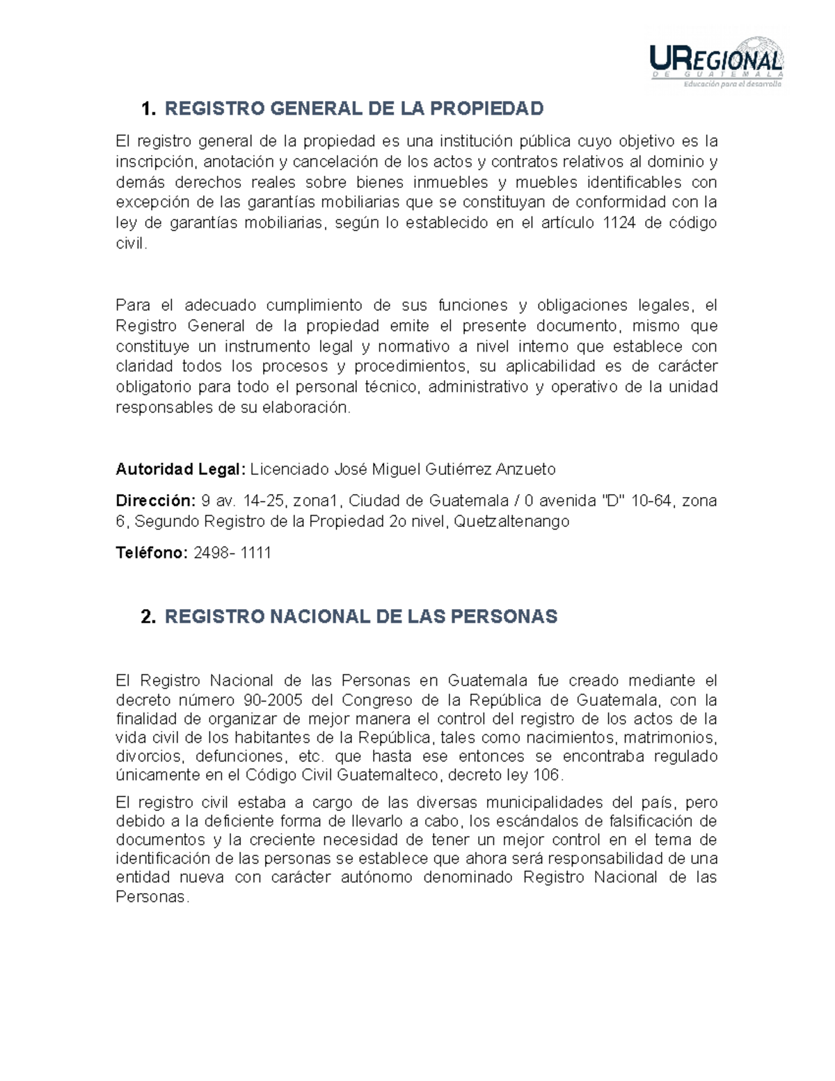 Registros Públicos en Guatemala - 1. REGISTRO GENERAL DE LA PROPIEDAD ...