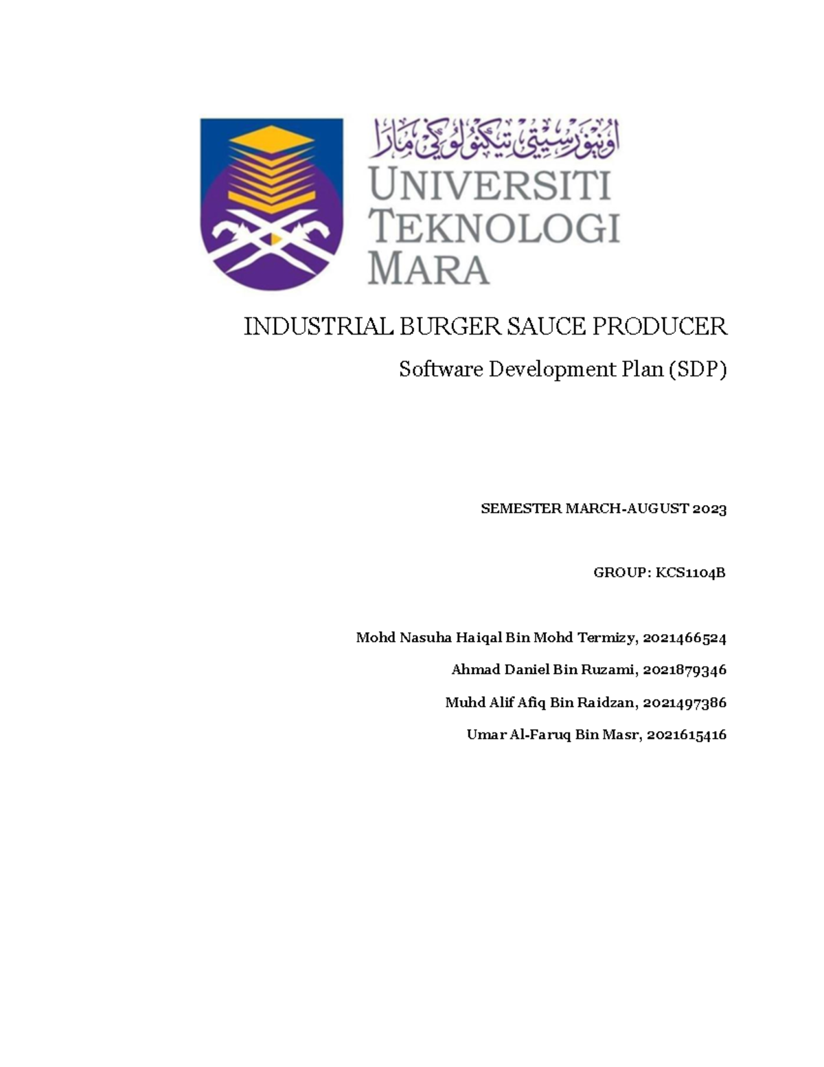 Sssss - assalamualikum - INDUSTRIAL BURGER SAUCE PRODUCER Software Development Plan (SDP ...