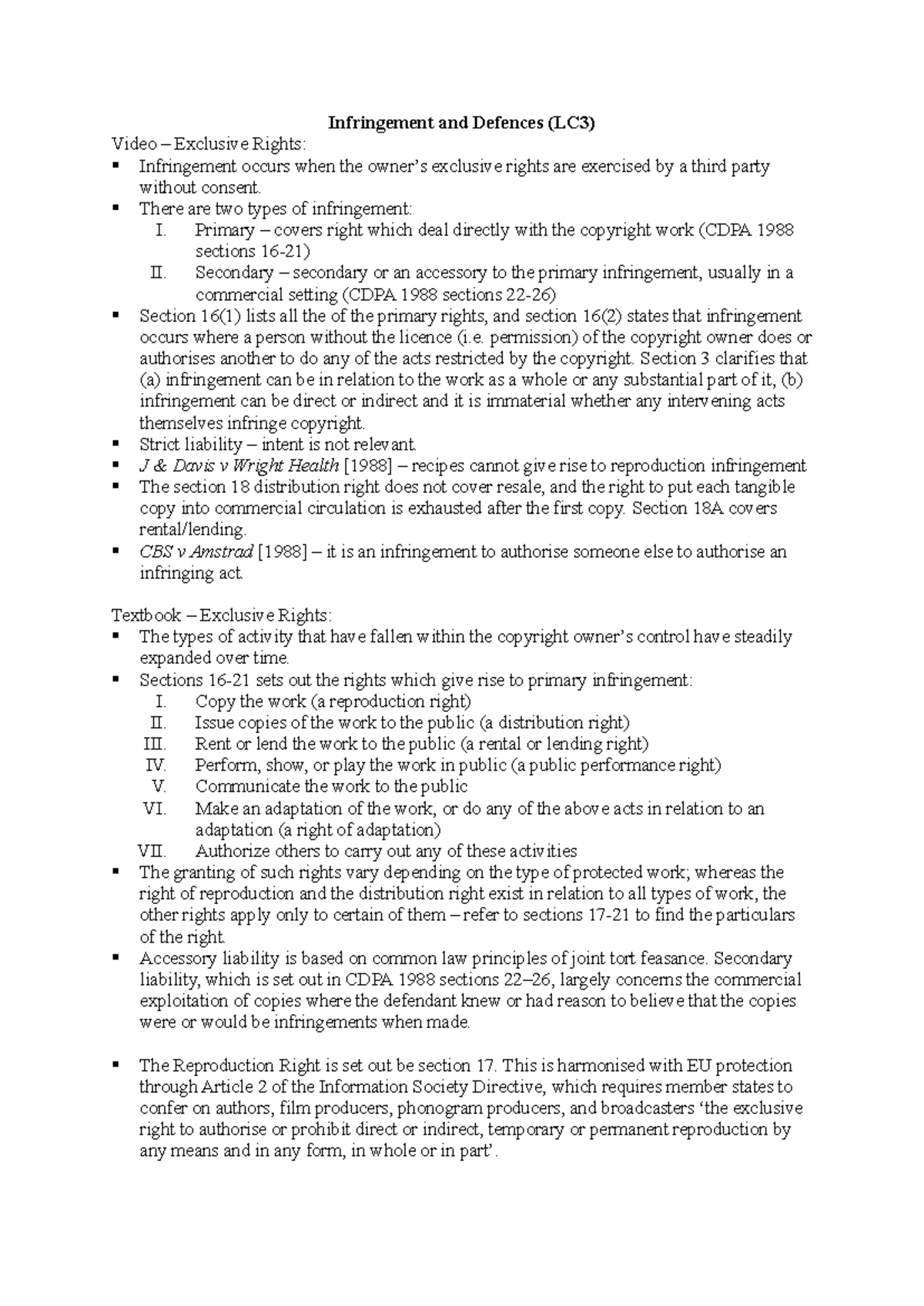 Infringement and Defences (LC3) - There are two types of infringement ...