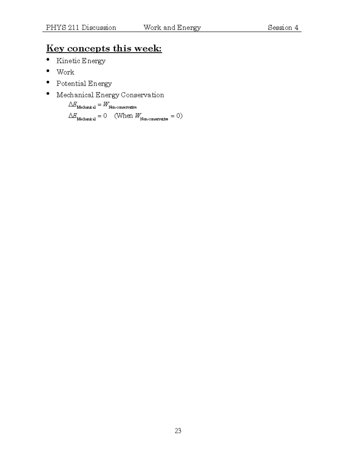 Discussion 4 - Key concepts this week: Kinetic Energy Work Potential ...