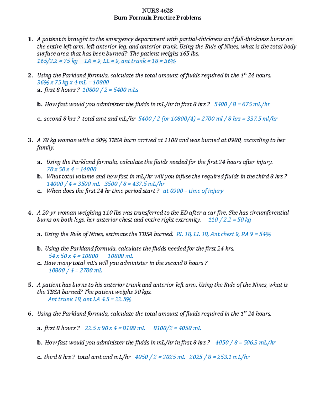 Practice Burn formula problems KEY (1) - NURS 4628 Burn Formula ...