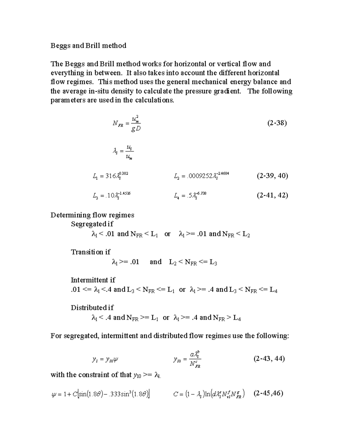 General Physics - Midterm Exam Guide - Beggs and Brill method The Beggs and Brill method works ...