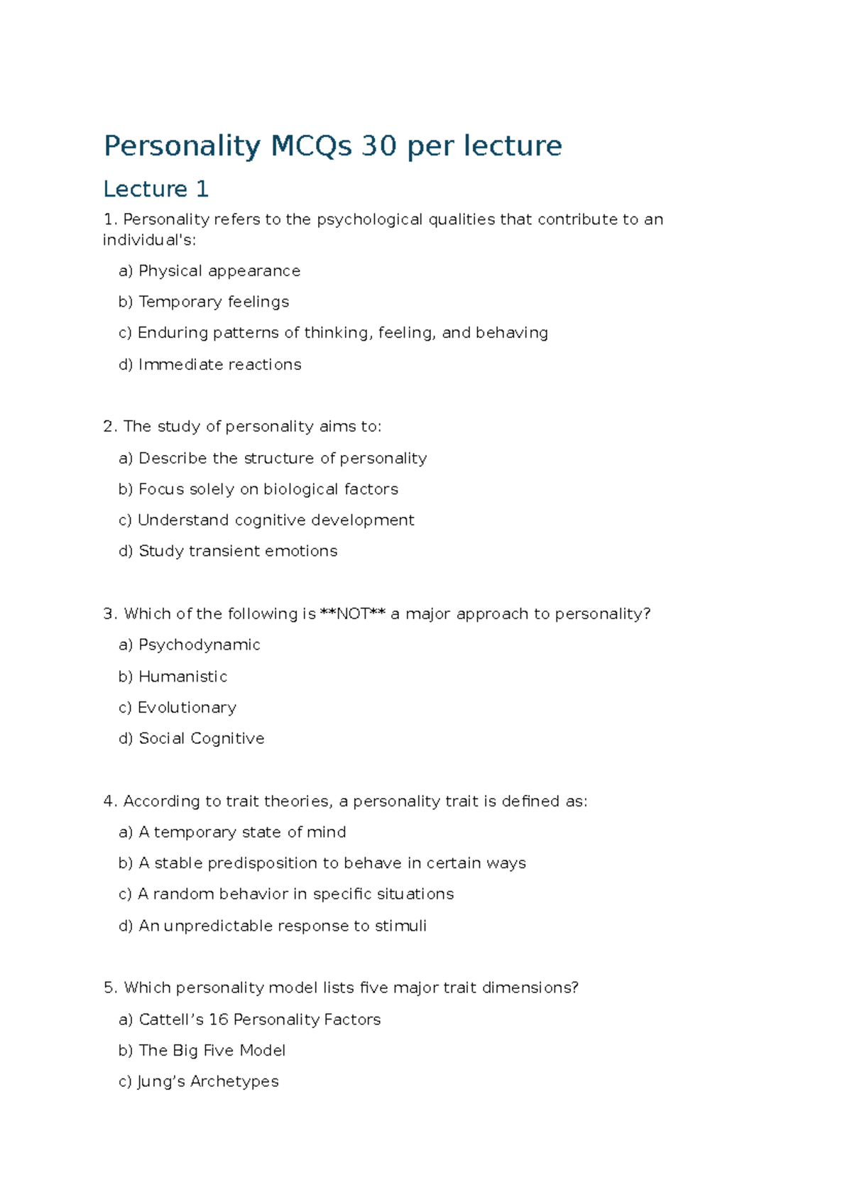 Personality MCQs per lecture - Personality MCQs 30 per lecture Lecture 1 Personality refers to ...
