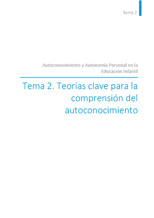 Tema4 - Tema 4 Autoconocimiento y Autonomía Personal en la Educación ...