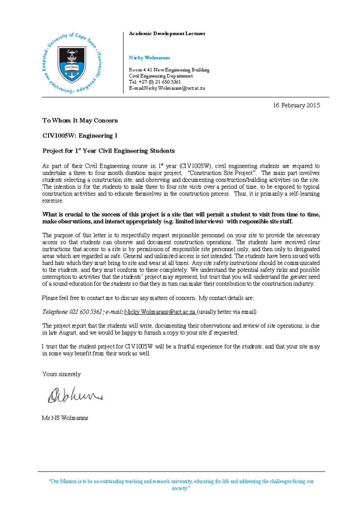 CIV1005W - Site access letter - “Our Mission is to be an outstanding ...