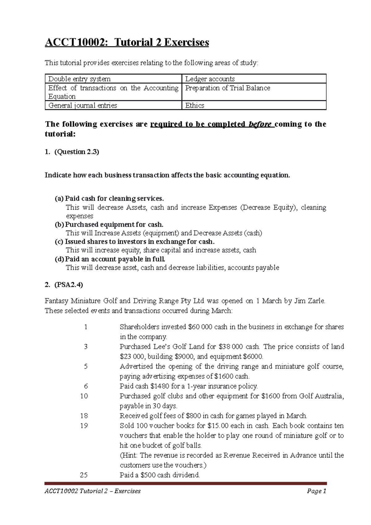 ACCT10002 Tutorial 2 Exercises - ACCT10002: Tutorial 2 Exercises This tutorial provides ...