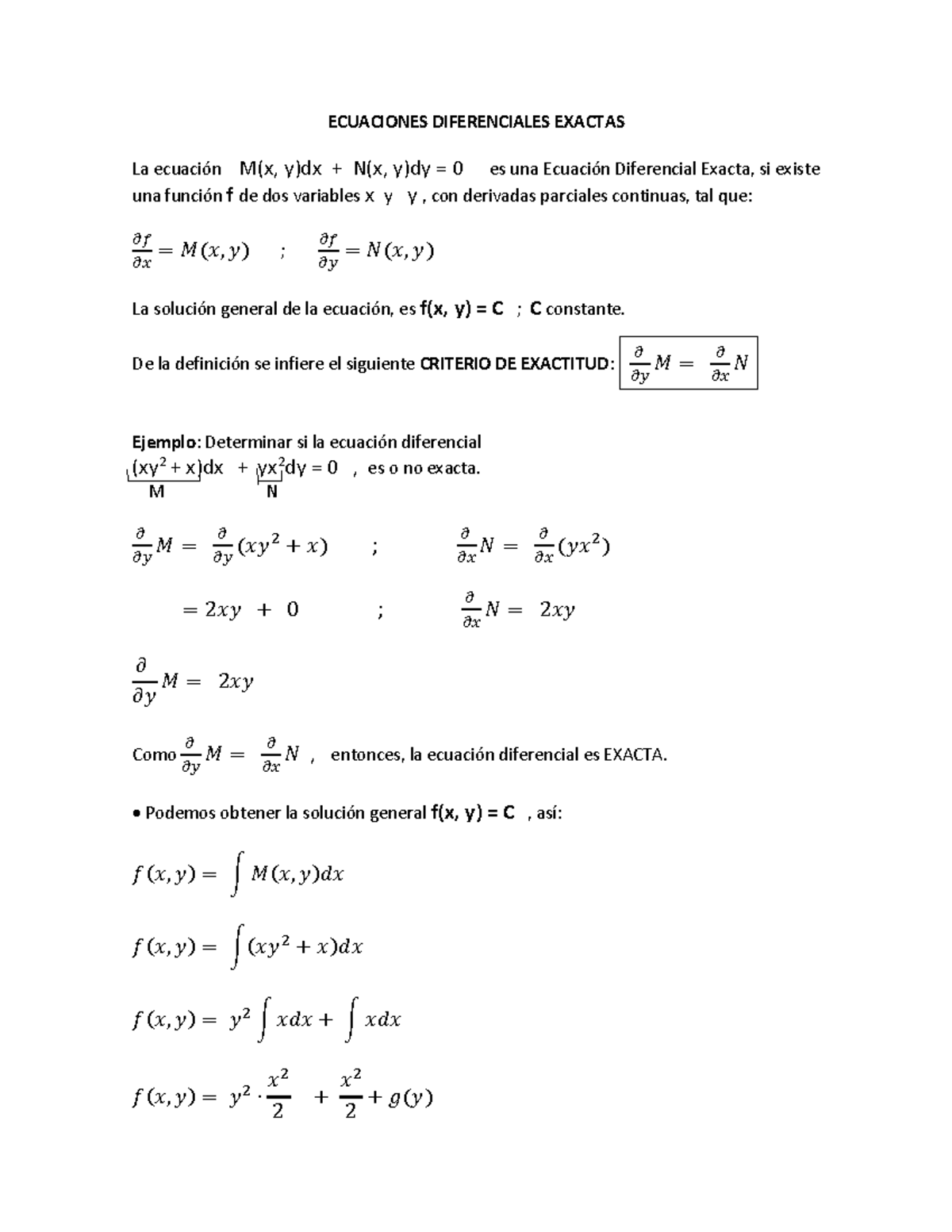 Ecuaciones Diferenciales Exactas - ECUACIONES DIFERENCIALES EXACTAS La ecuación M(x, y)dx N(x, y ...