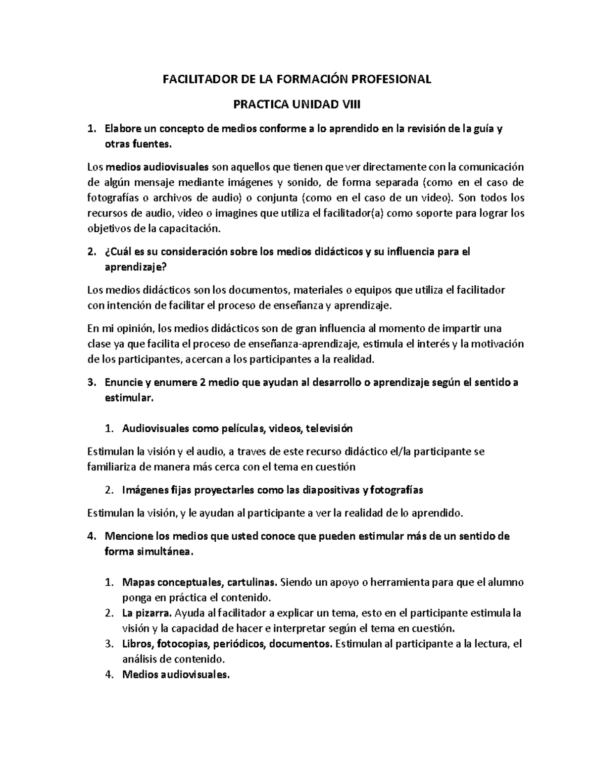 Practica Unidad VIII - FACILITADOR DE LA FORMACIÓN PROFESIONAL PRACTICA ...