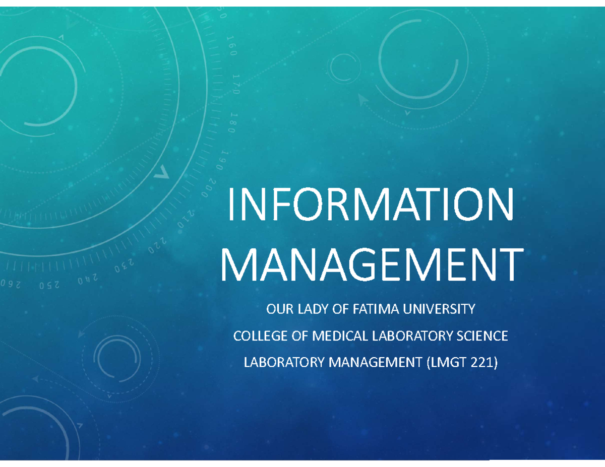 Information Management - LEC - INFORMATION MANAGEMENT OUR LADY OF ...