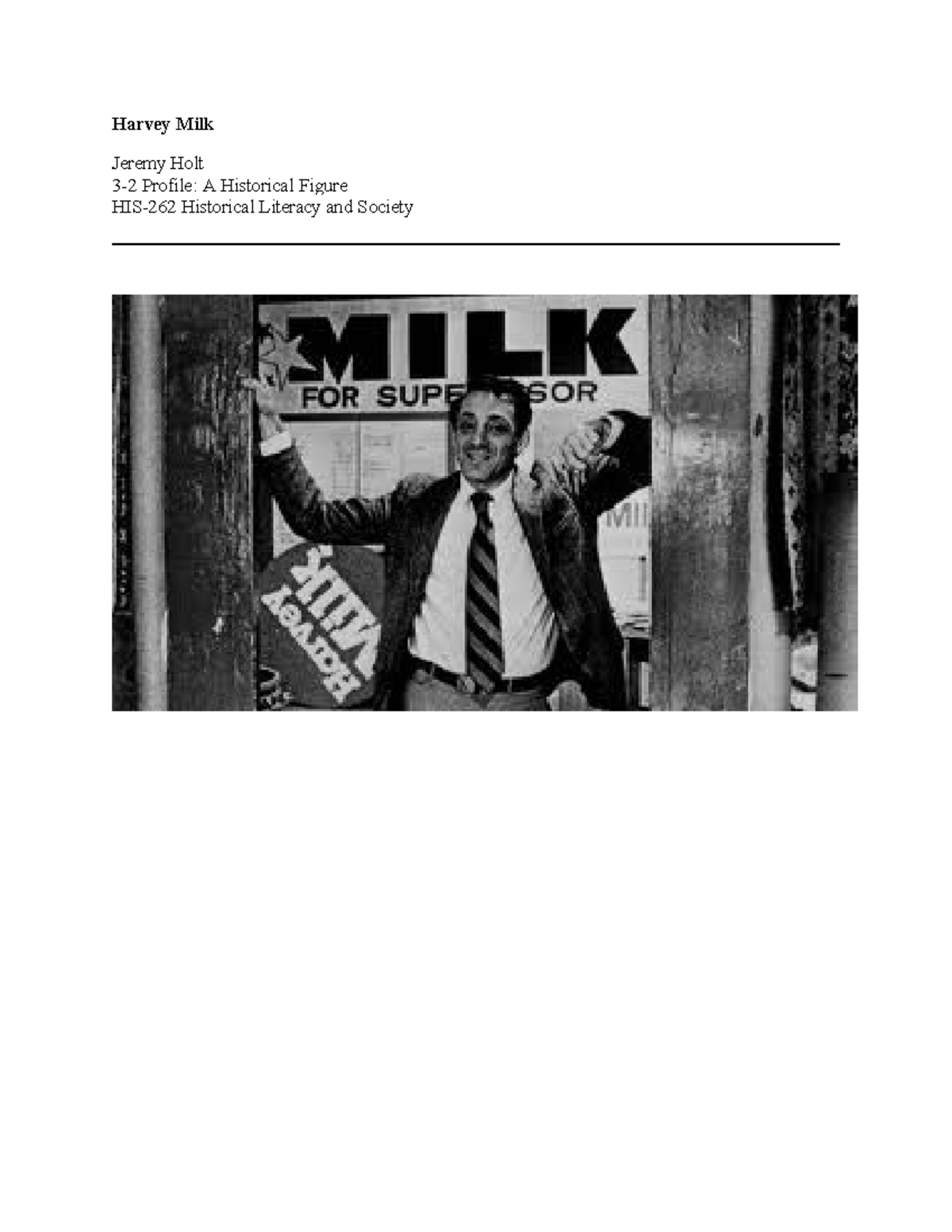 3-2 Profile- A Historical Figure, Jeremy Holt - Harvey Milk Jeremy Holt ...