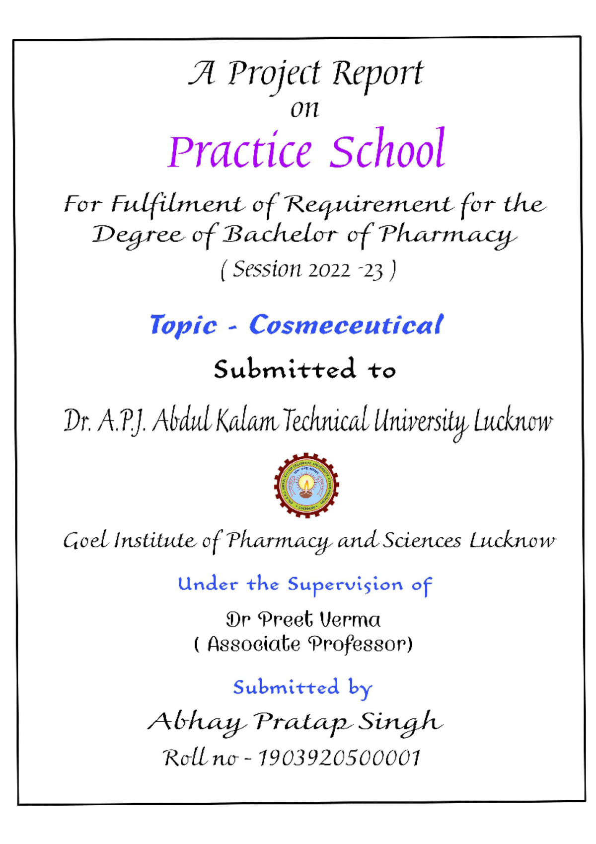 Practice School Project by Abhay Pratap Singh - A Project Report on ...