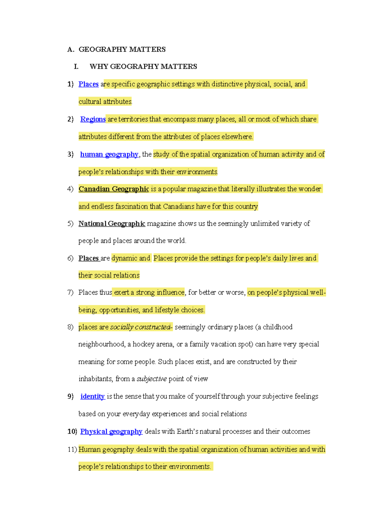 CH1- Geography Matters - A. GEOGRAPHY MATTERS I. WHY GEOGRAPHY MATTERS ...