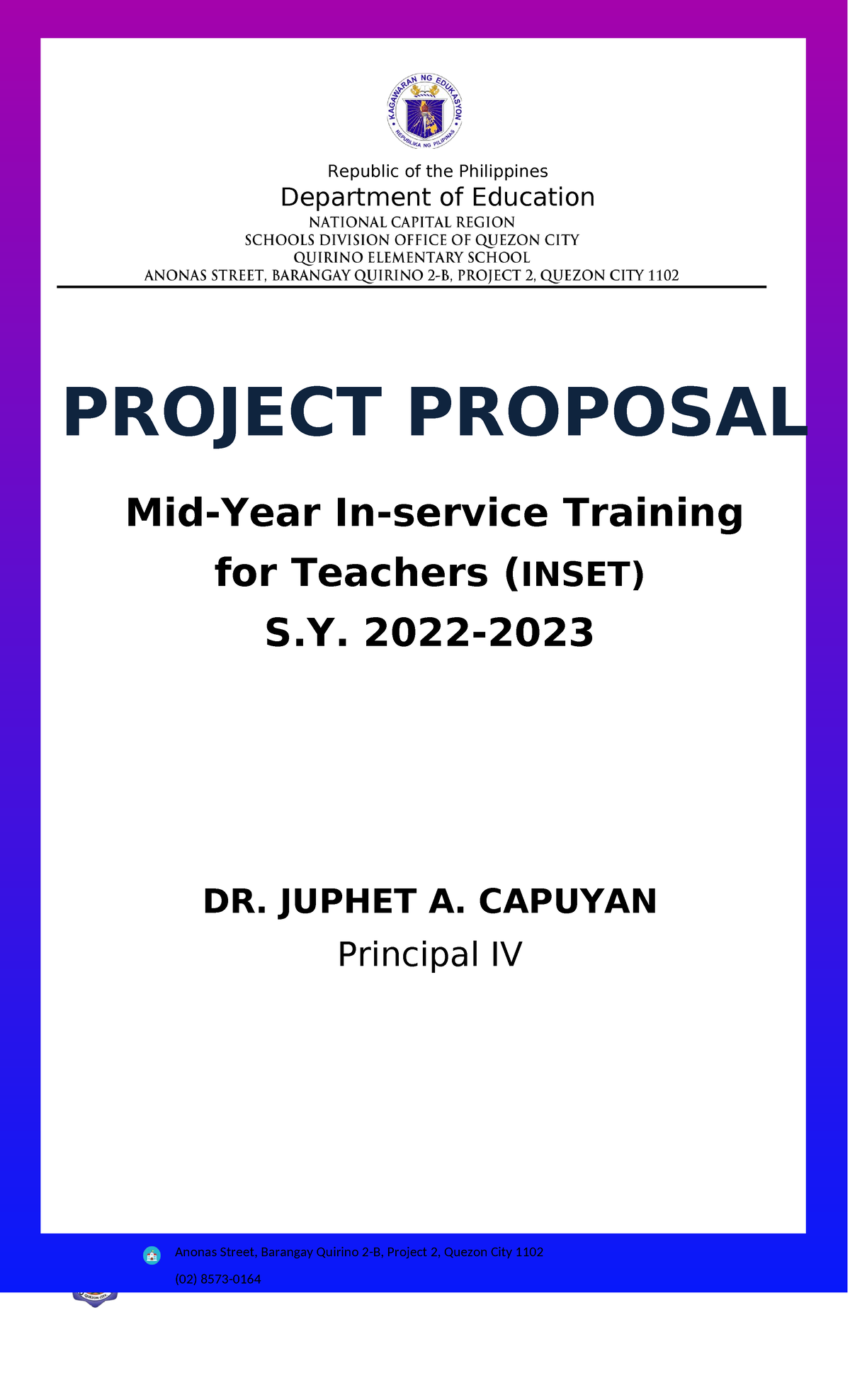 Proposal MID YEAR Inset SY - Department of Education PROJECT PROPOSAL ...