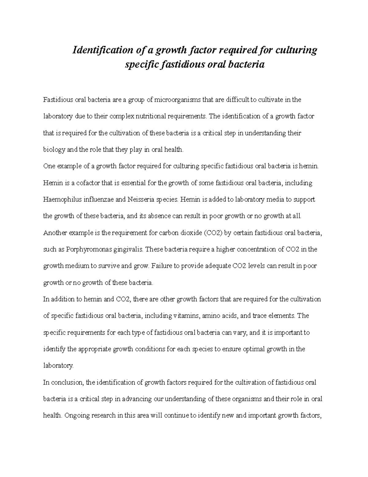 Notes on Identification of a growth factor required for culturing ...