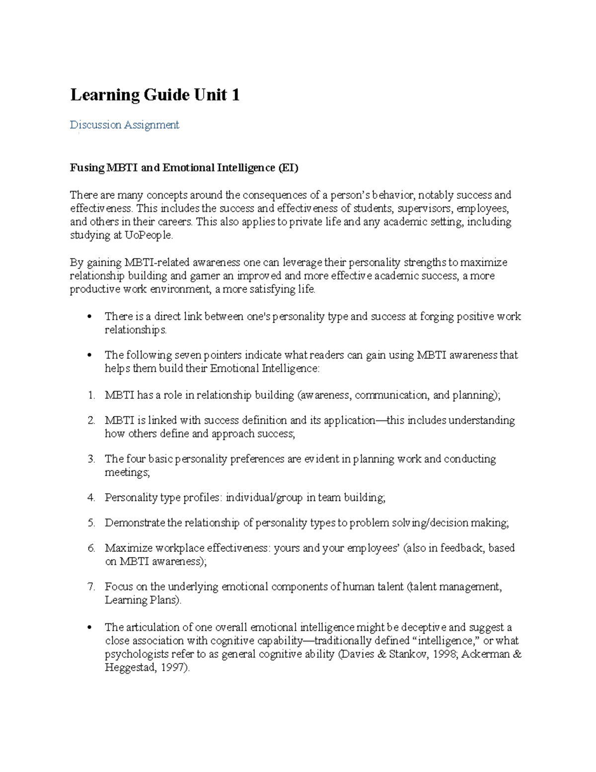 Unit 1 Discussion Assignment (PSYC 1205) - Learning Guide Unit 1 Discussion Assignment Fusing ...