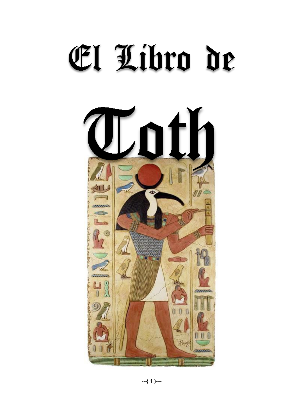El libro de Toth (3) - Las creencias egipcias - El Libro de Toth Tabla De Contenido Prólogo 00 ...