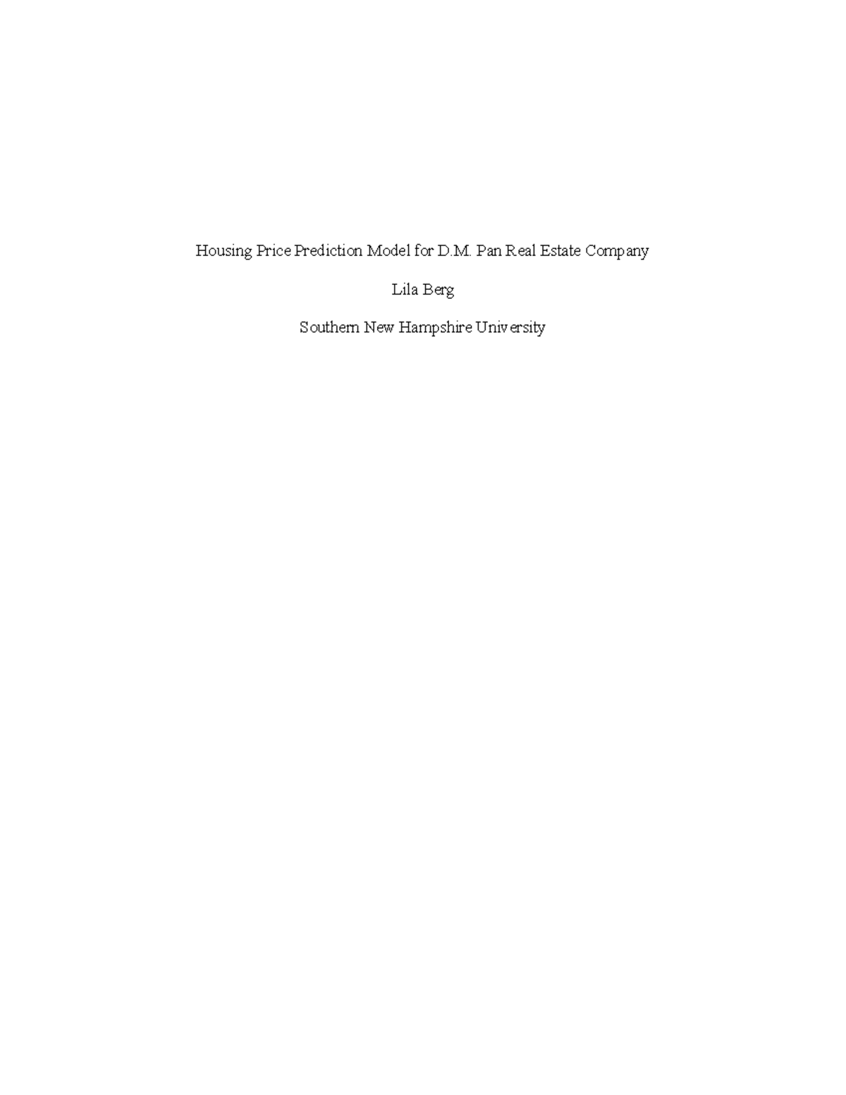 MAT 240 Module Three Assignment Real Estate Analysis Part II - Housing ...