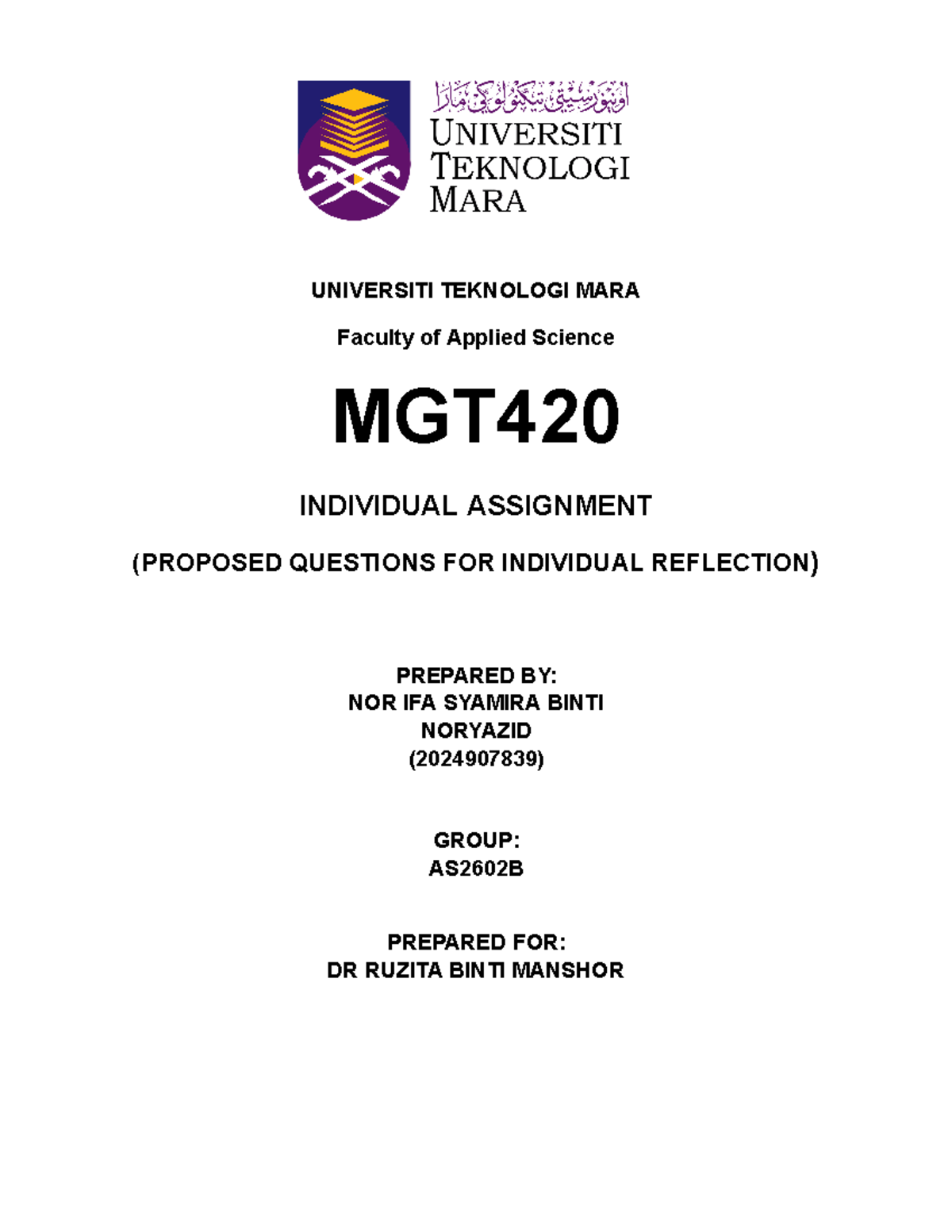 MGT 420 Individual Assigment - UNIVERSITI TEKNOLOGI MARA Faculty of ...