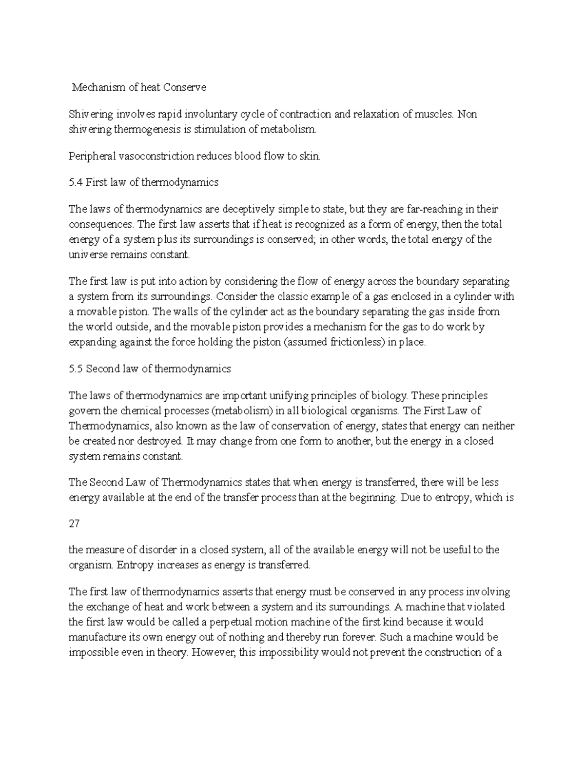 Kinesology part 5 - Mechanism of heat Conserve Shivering involves rapid ...