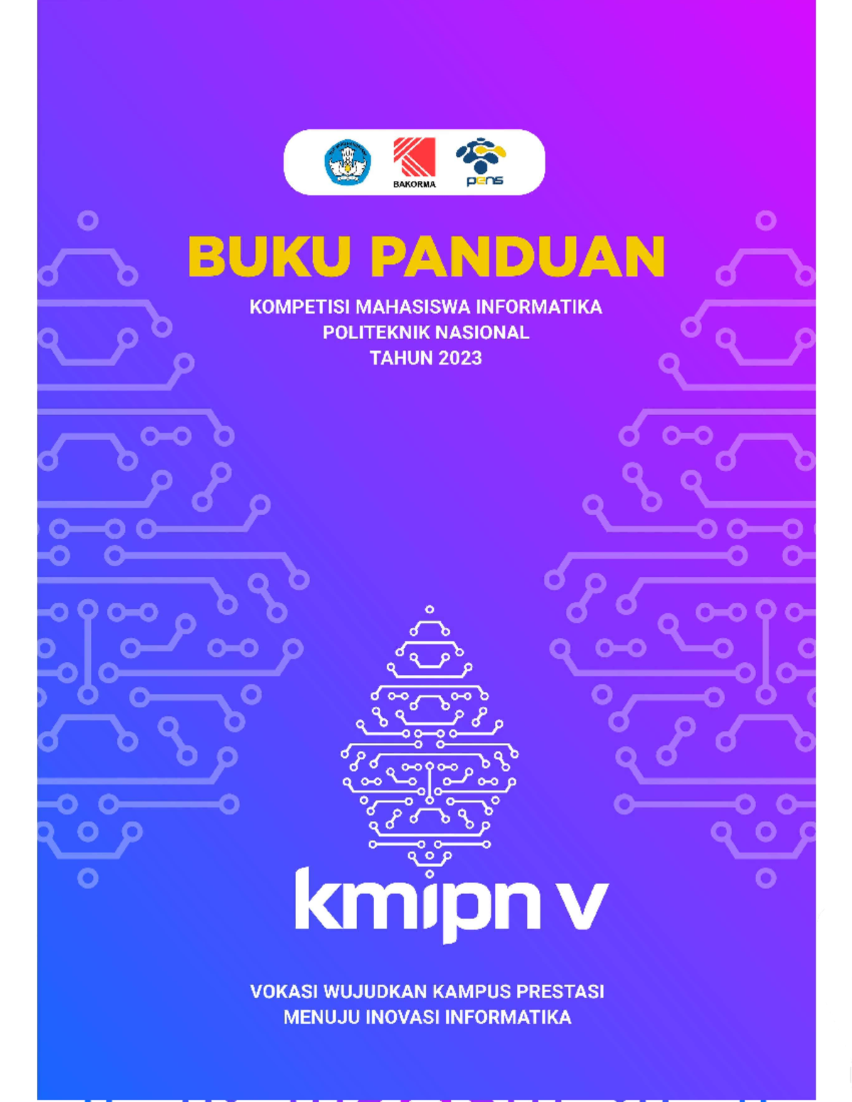 Buku Panduan Kmipn 2023 versi 1 230310 115547 - PENJELASAN UMUM ...