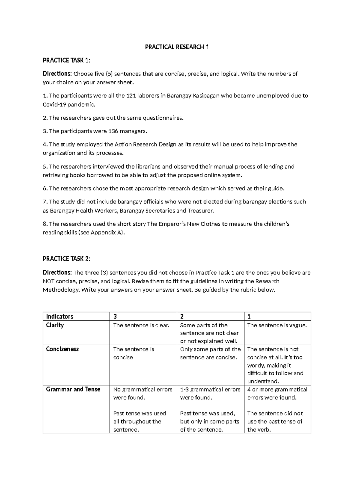 Practice TASK 1 - PRACTICAL RESEARCH 1 PRACTICE TASK 1: Directions: Choose five (5) sentences ...