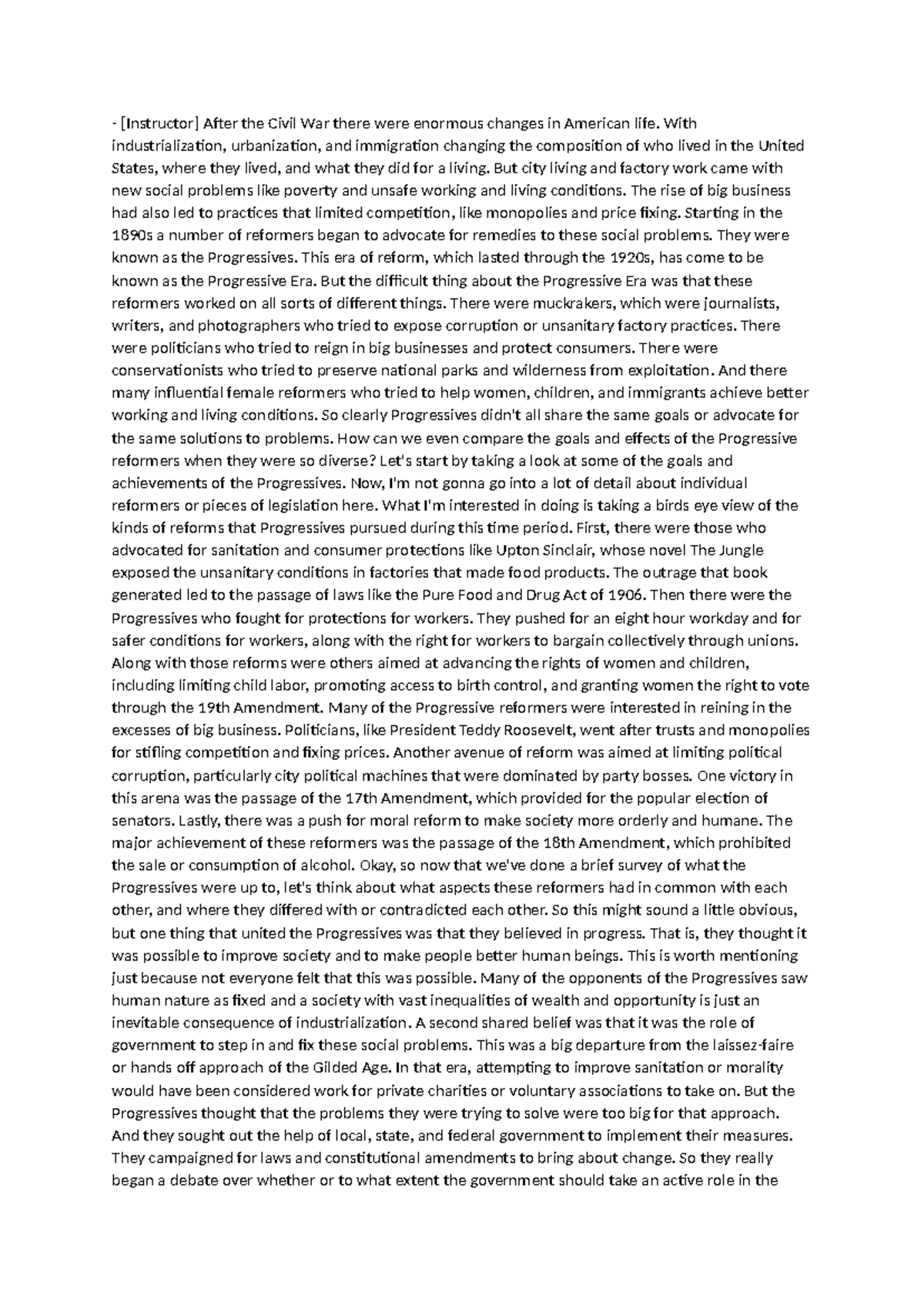 Progressive transcript - [Instructor] After the Civil War there were ...