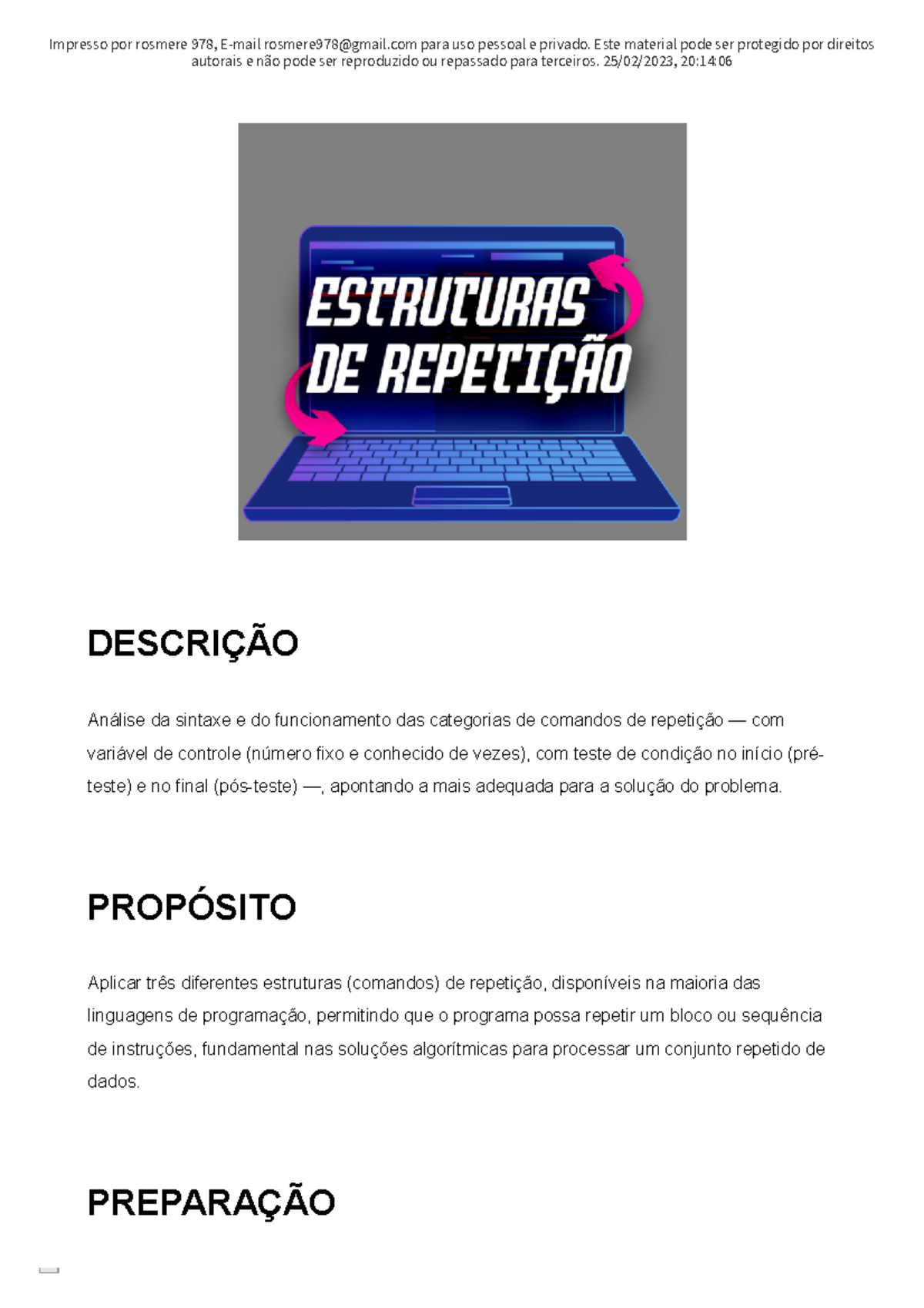 Tema 5 - Estruturas de Repetição - autorais e não pode ser reproduzido ...