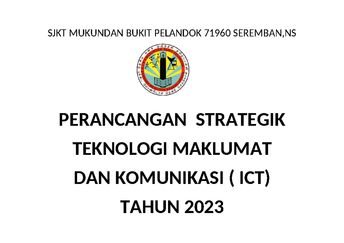 Pelan Strategik ICT 2023 SJKT Mukundan Bukit Pelandok 71960 Seremban (Auto Recovered) - SJKT ...