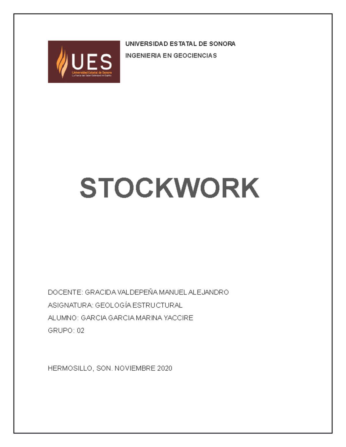 Trabajo Stockwork - UNIVERSIDAD ESTATAL DE SONORA INGENIERIA EN ...