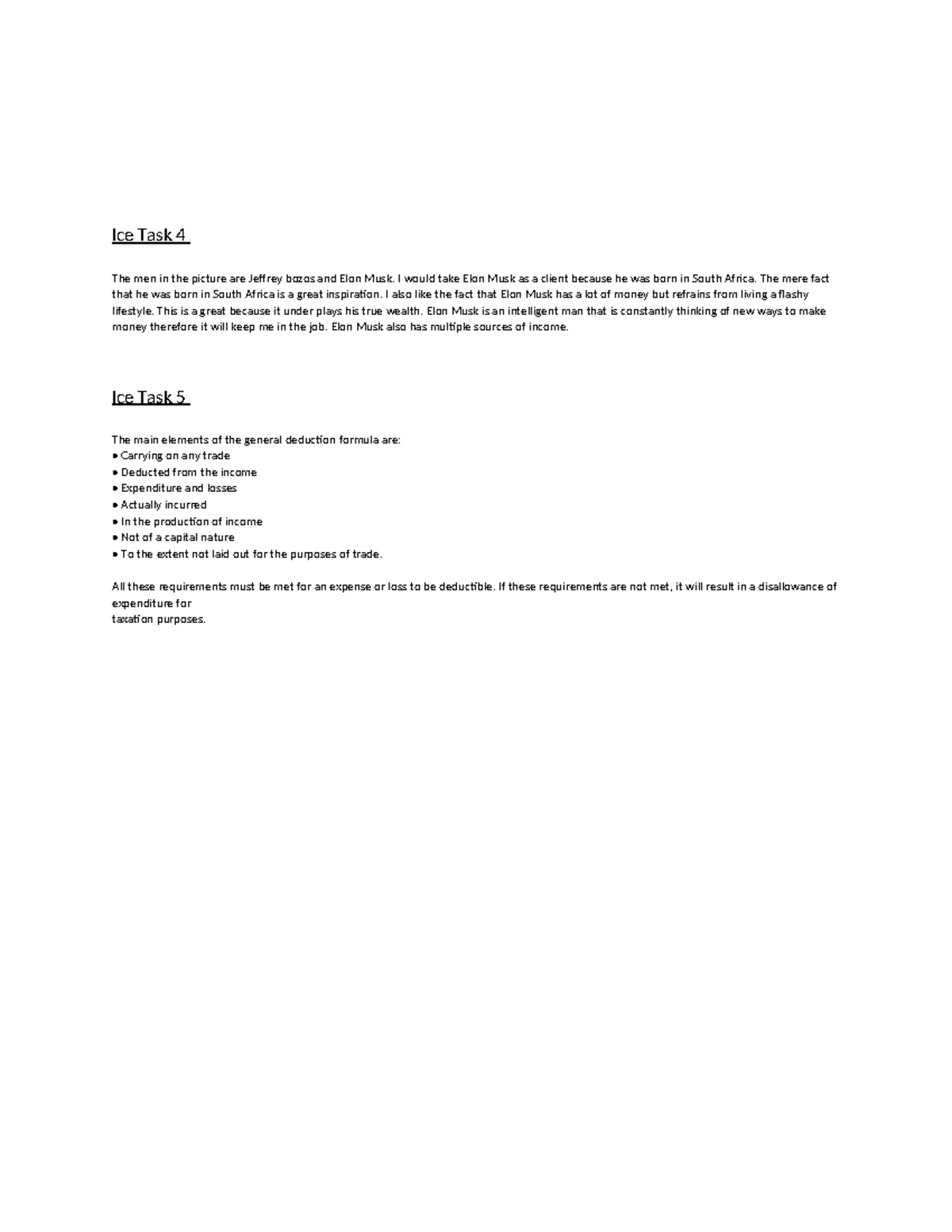 Ice tasks 4 and 5 - Ice Task 4 The men in the picture are Jeffrey bozos and Elon Musk. I would ...