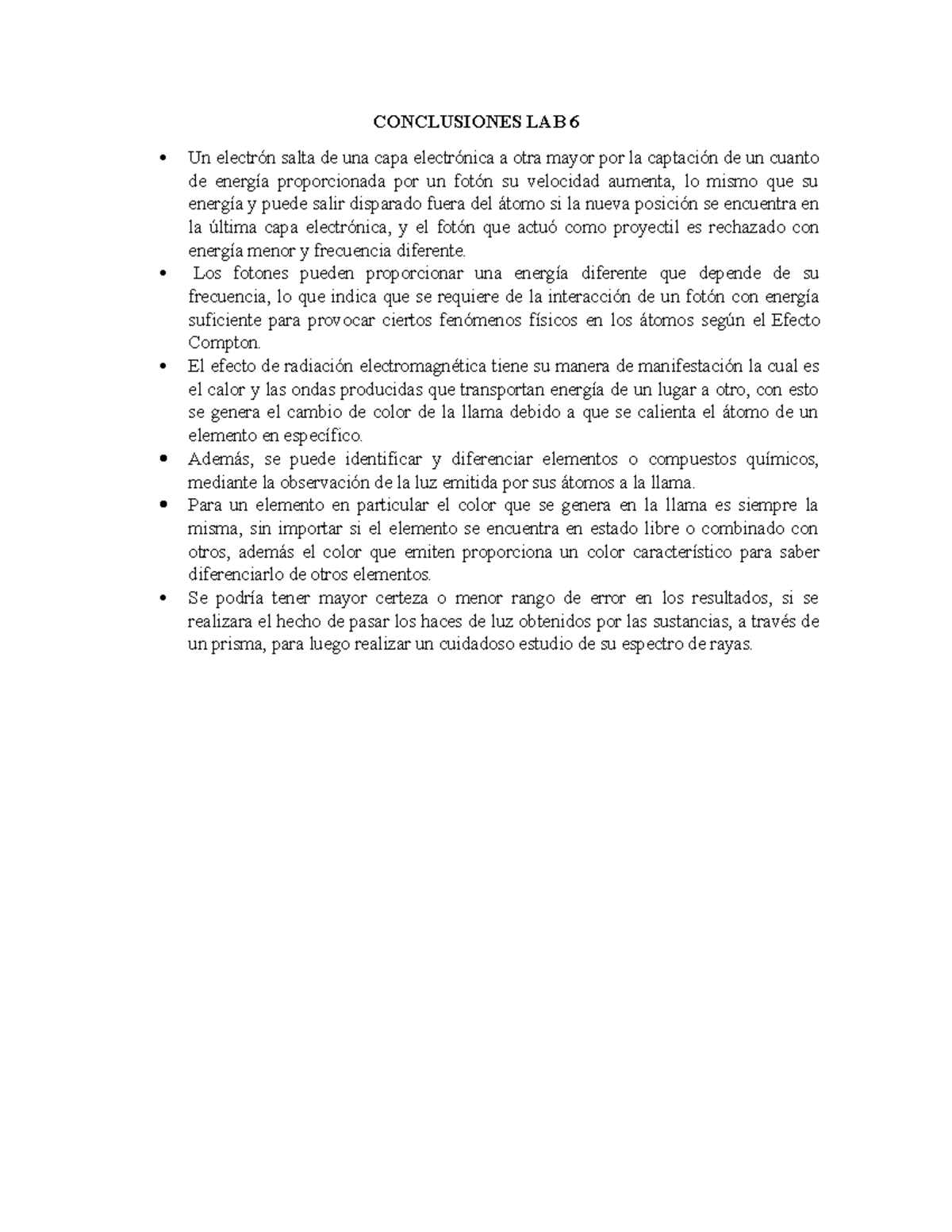 Conclusiones LAB 6 - CONCLUSIONES LAB 6 Un electrón salta de una capa electrónica a otra mayor ...