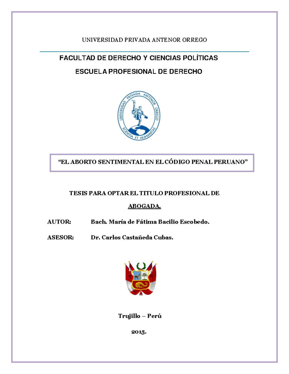 Bacilio María Aborto Sentimental Código - UNIVERSIDAD PRIVADA ANTENOR ...