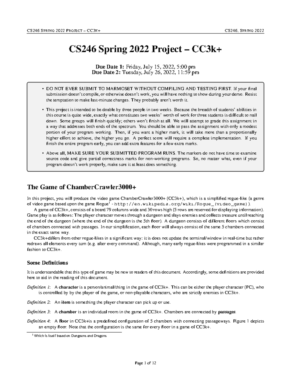 Cc3k - cs246 final project - CS246 Spring 2022 Project – CC3k+ Due Date ...