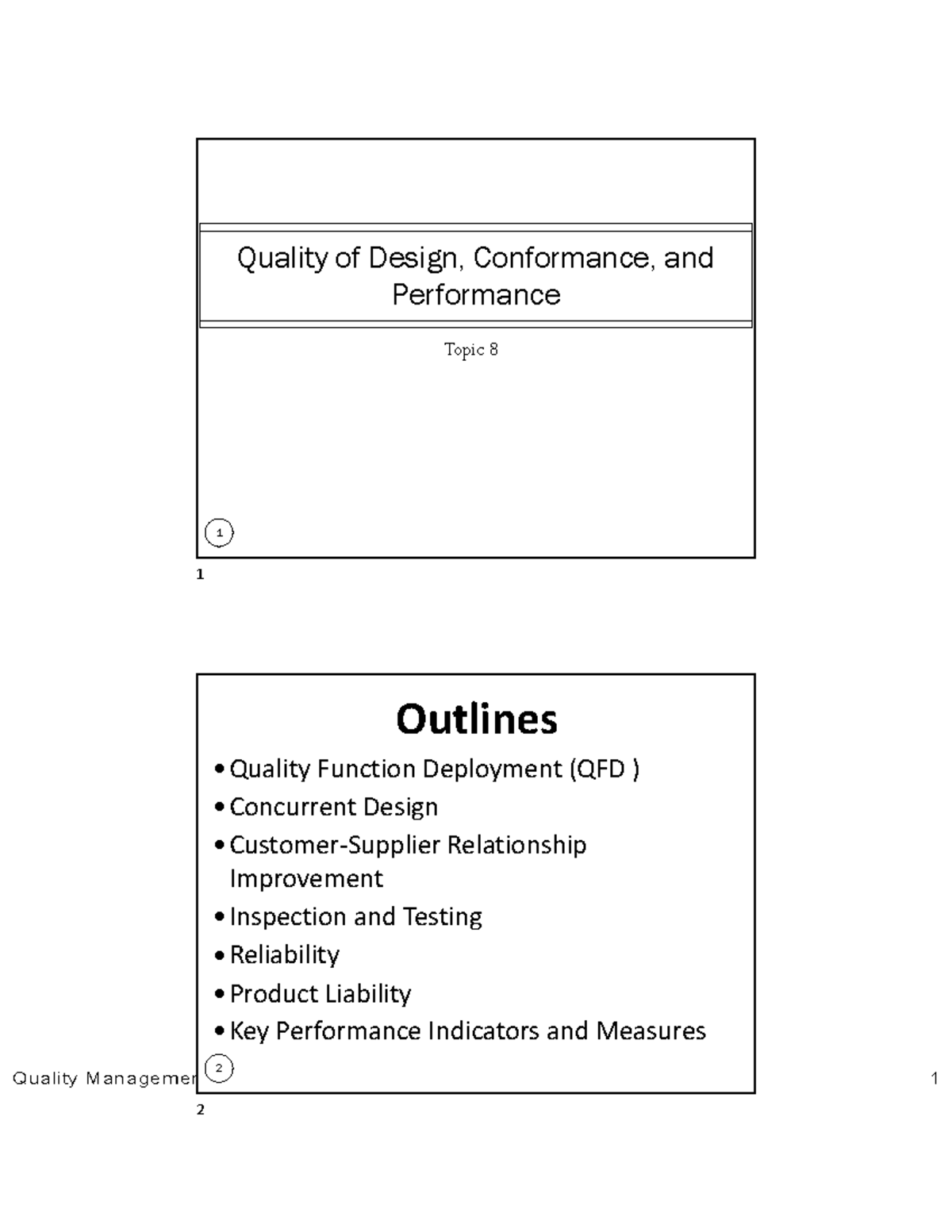 OPM658 Topic 8 Quality of Design, Conformance, and Performance ...