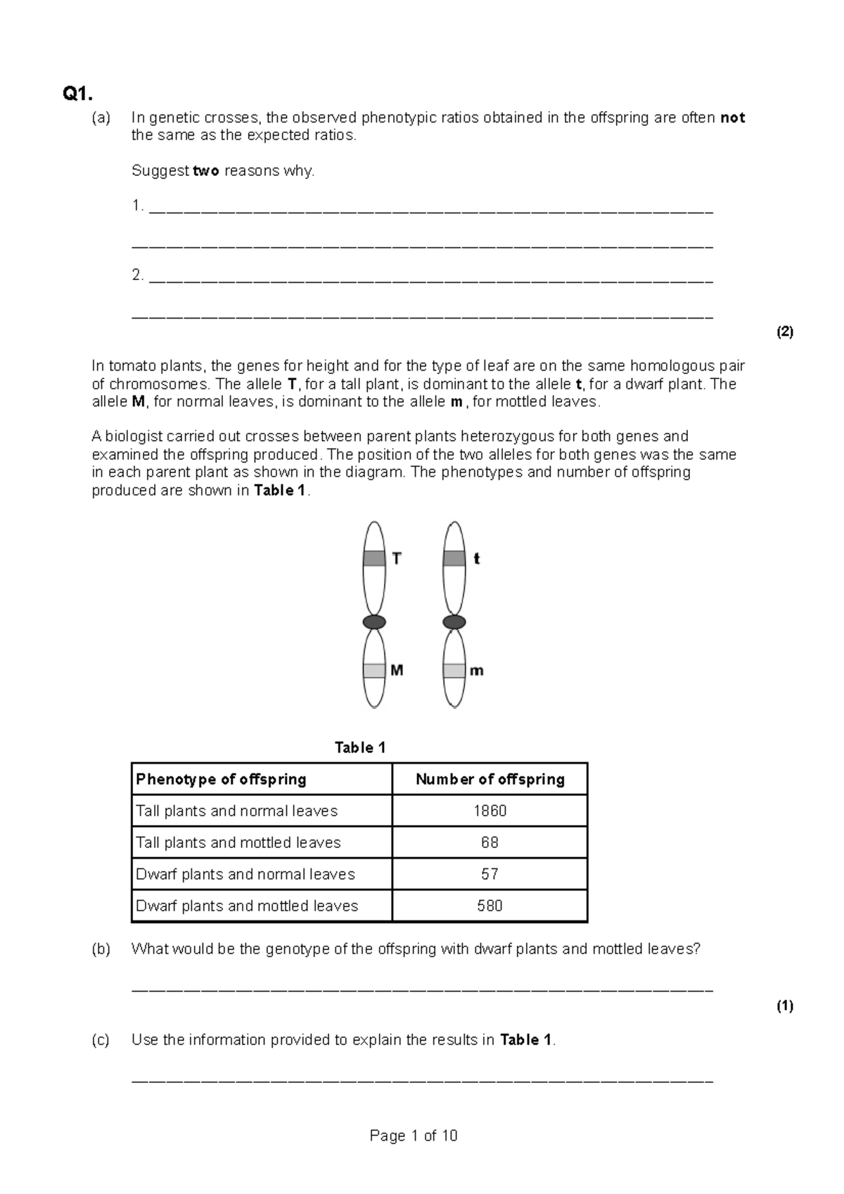 Exam Qs - qwsede - Q1. (a) In genetic crosses, the observed phenotypic ...
