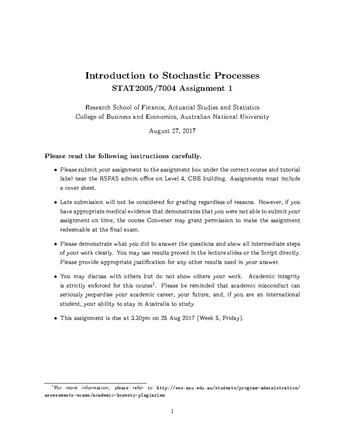 Assign 1-2017 - Introduction to Stochastic Processes STAT2005/7004 Assignment 1 Research School ...