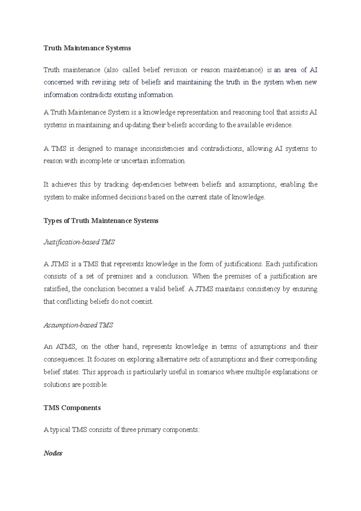 TMS - i need planning in ai material - Truth Maintenance Systems Truth maintenance (also called ...