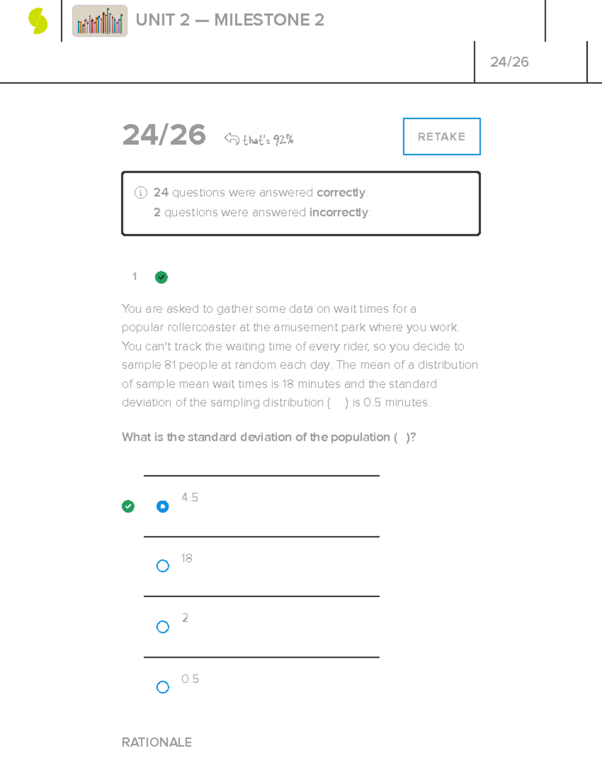 Unit 2 milestone - 1 24 / 26 that's 92% RETAKE 24 questions were ...