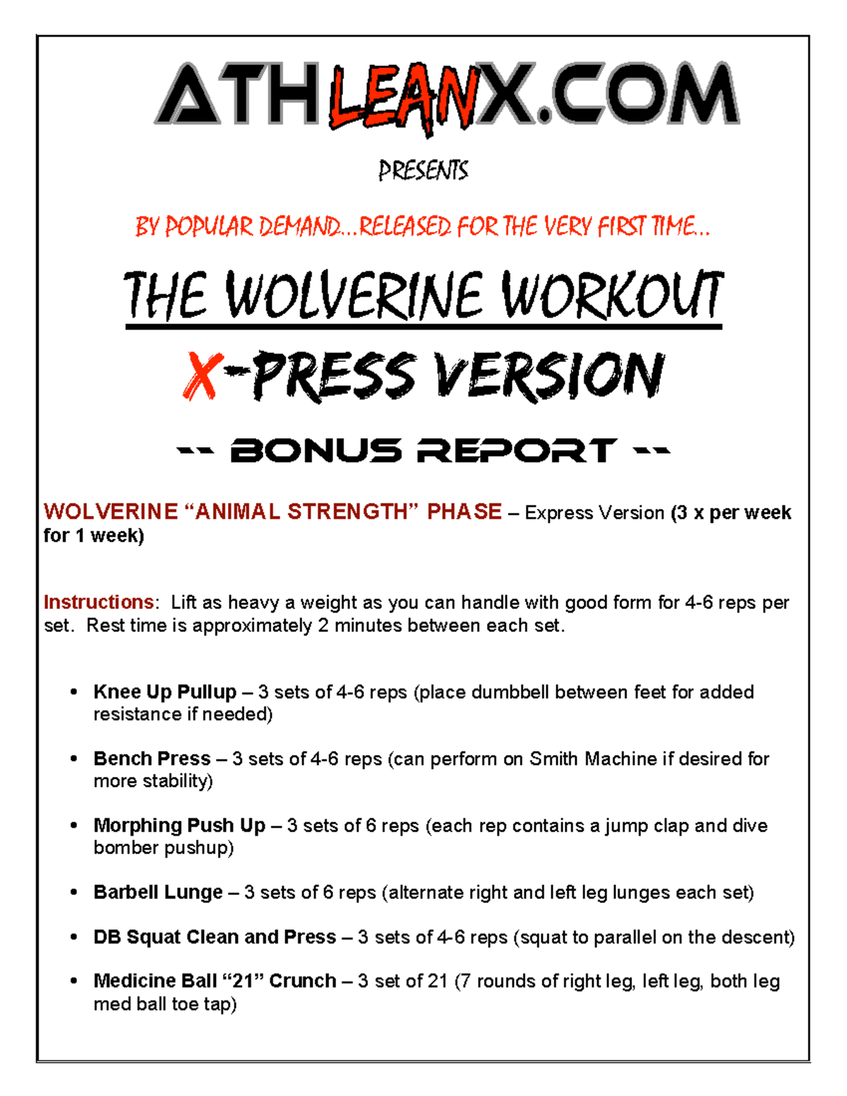 Wolverine Workout - 123 - PRESENTS BY POPULAR DEMAND.. FOR THE VERY ...