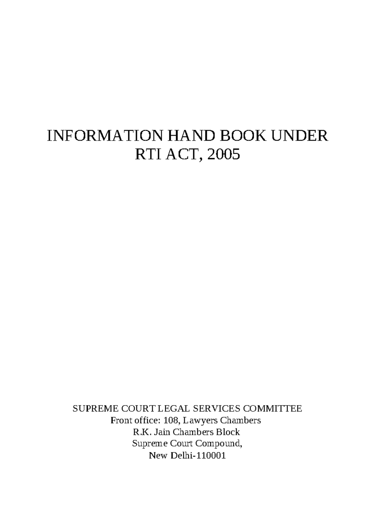 RTI - Good morning - INFORMATION HAND BOOK UNDER RTI ACT, 2005 SUPREME COURT LEGAL SERVICES ...