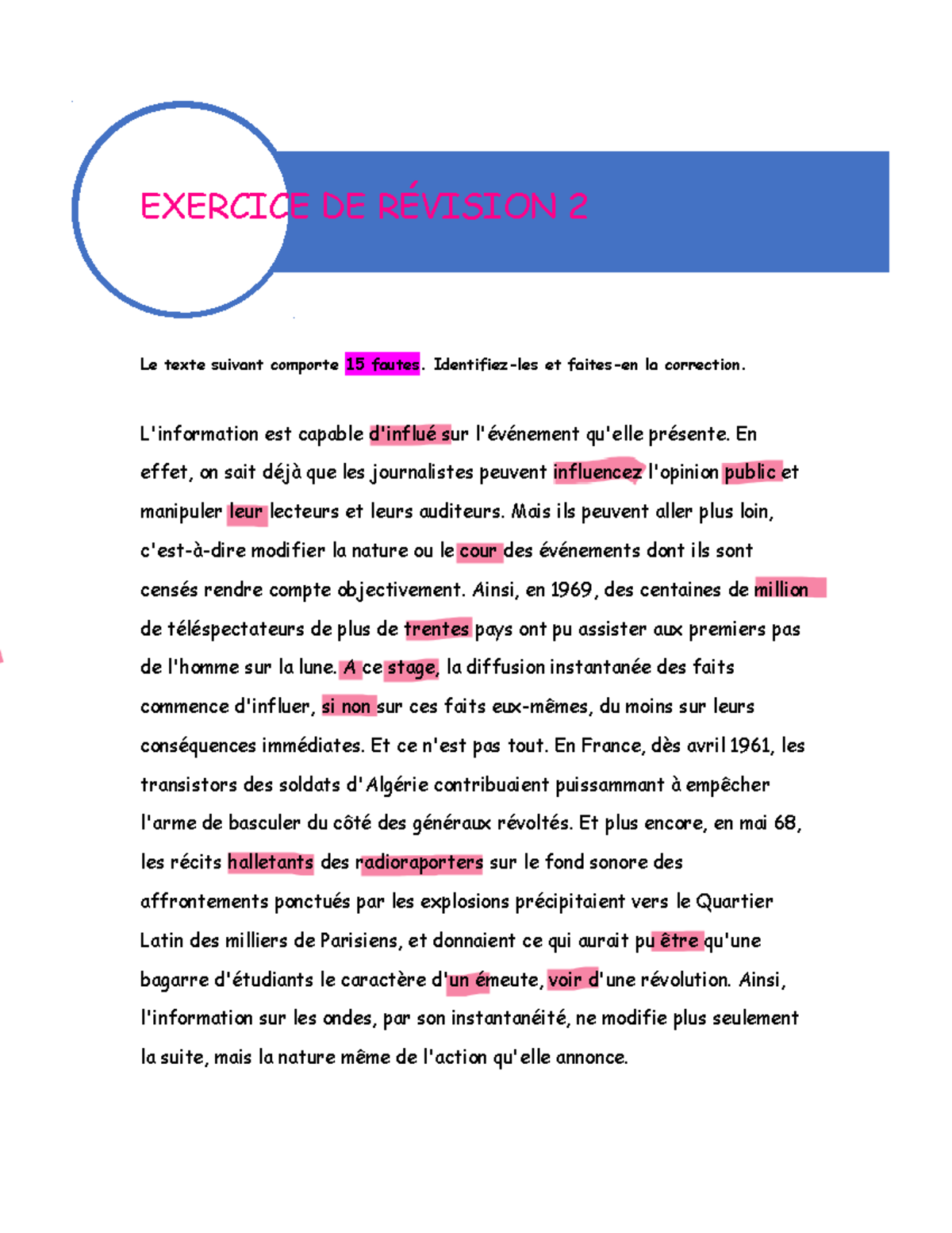 Corrigé exercice 2 - EXERCICE DE RÉVISION 2 Le texte suivant comporte ...