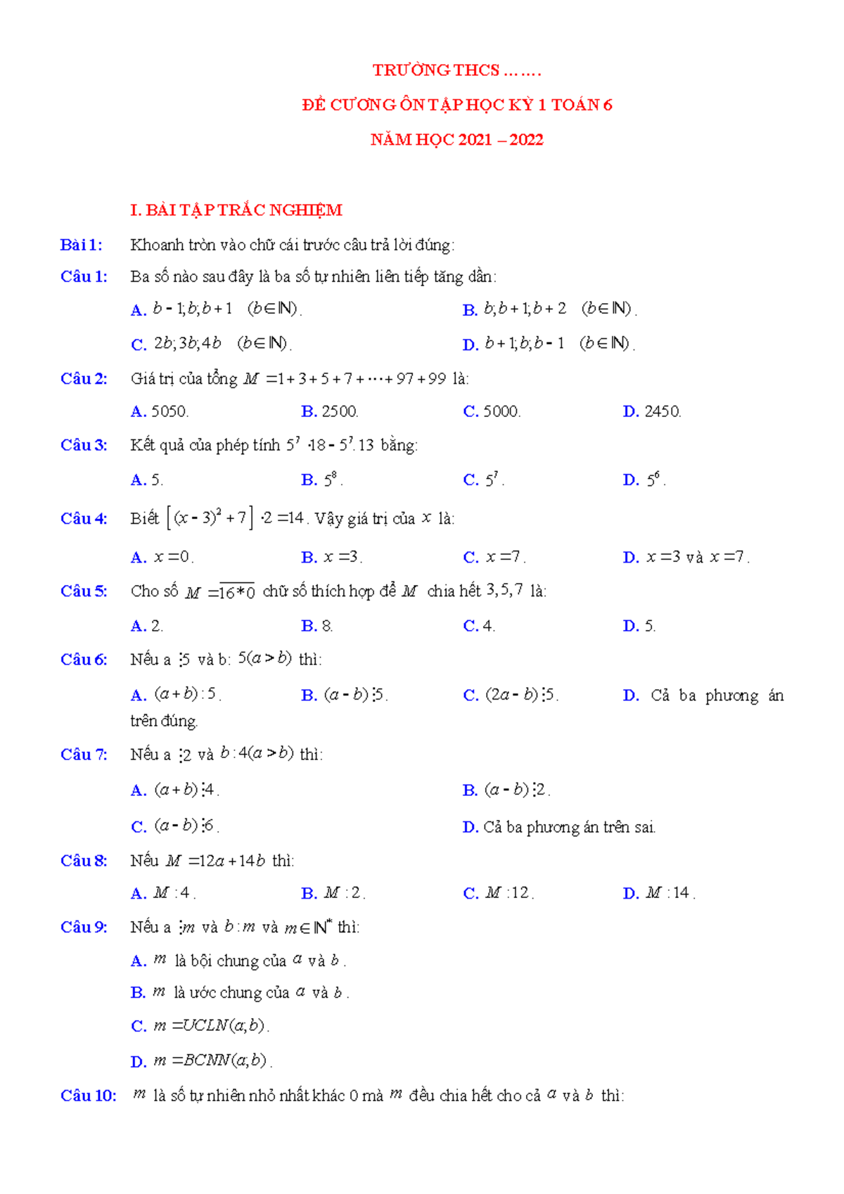 De cuong on tap hoc ki 1 mon toan lop 6 - TRƯỜNG THCS ....... ĐỀ CƯƠNG ÔN TẬP HỌC KỲ 1 TOÁN 6 ...