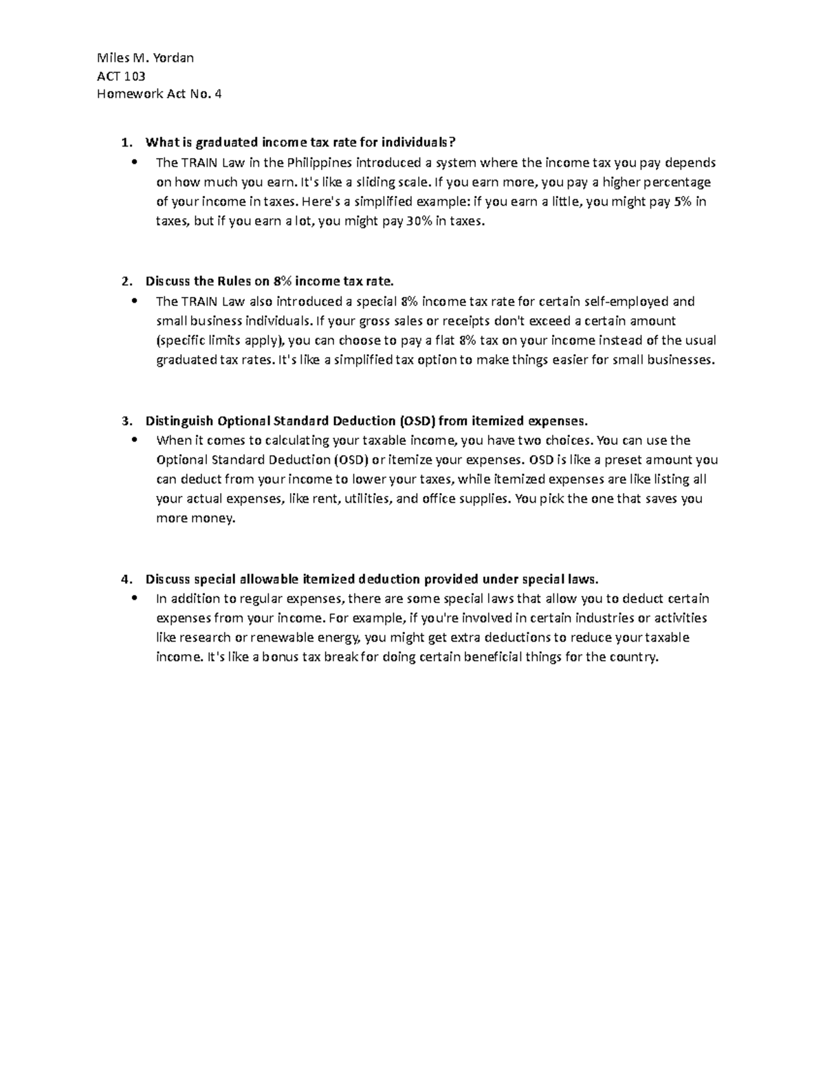 Homework Act No. 4 - awdawddzzz - Miles M. Yordan ACT 103 Homework Act ...