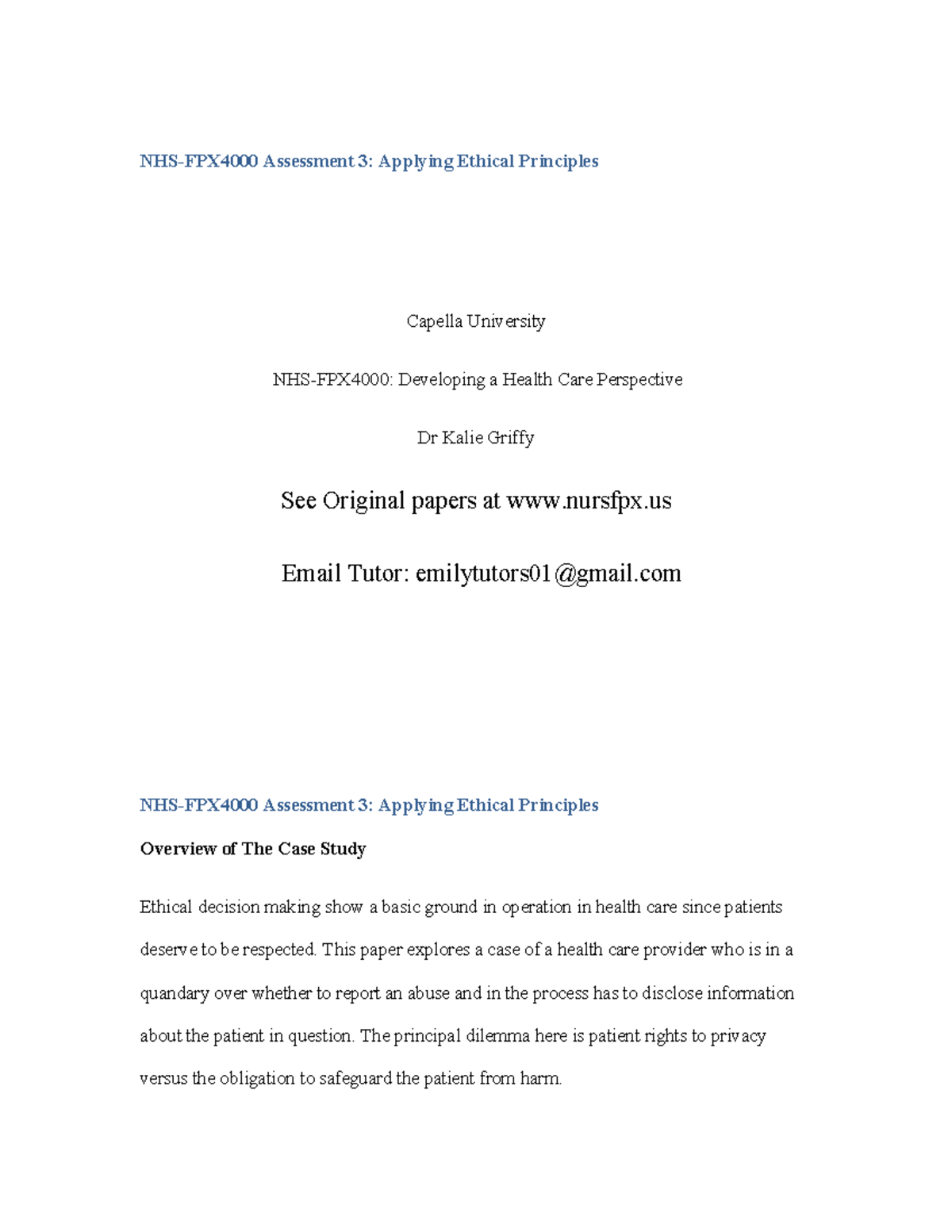 Nhs fpx 4000 Assessment 3 Applying Ethical Principles - NHS-FPX4000 ...