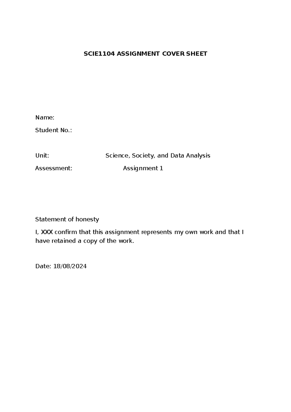 SCIE1104 Assignment 1 - SCIE1104 ASSIGNMENT COVER SHEET Name: Student ...