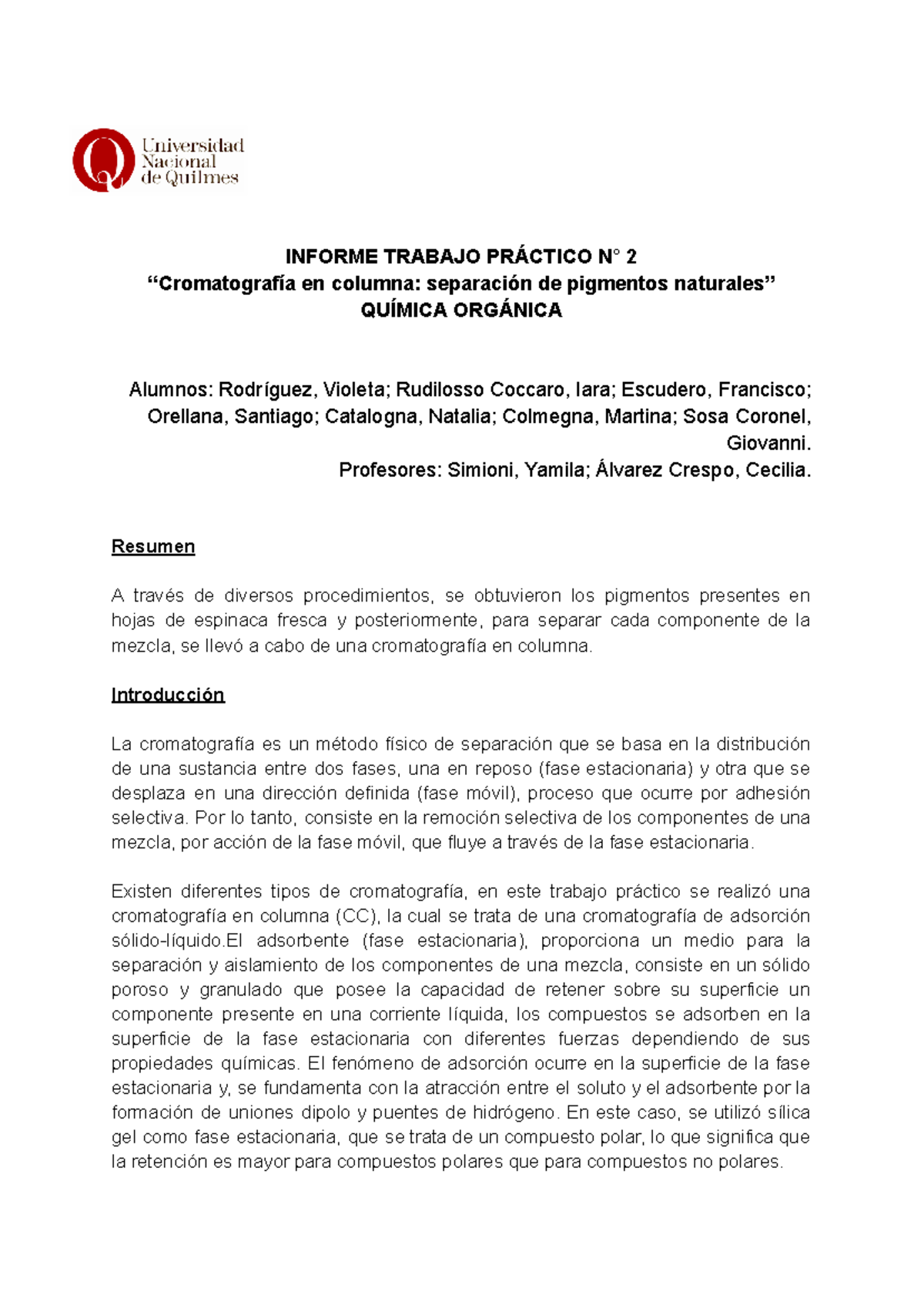 Informe TP 2 Orgánica - INFORME TRABAJO PRÁCTICO N° 2 “Cromatografía en columna: separación de ...