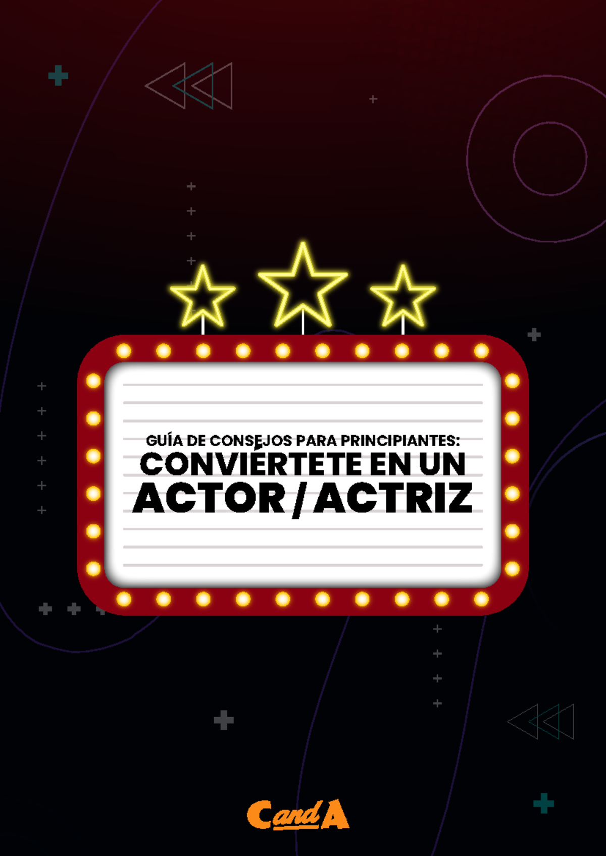 Guia de Consejos para Principiantes Conviertete en un Actor Actriz ...